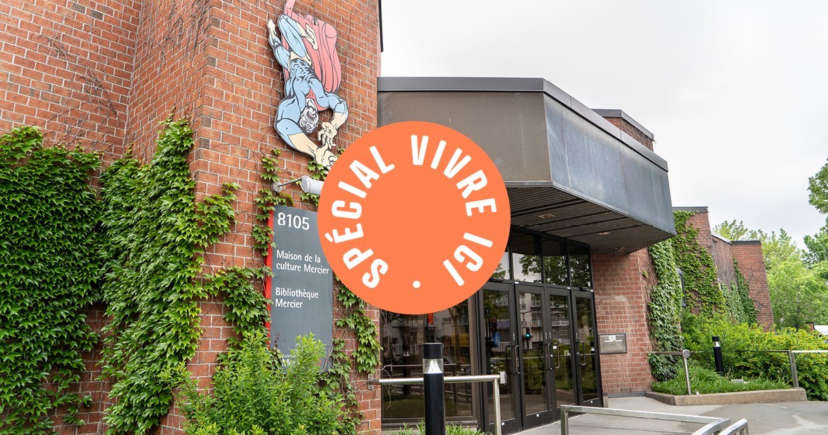 Mercier : «le quartier le plus calme de Montréal»