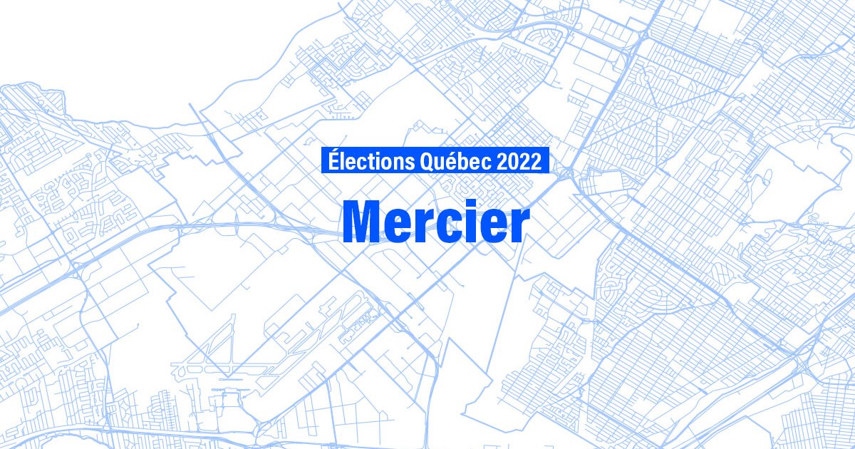 7 choses à savoir sur Mercier pour les élections