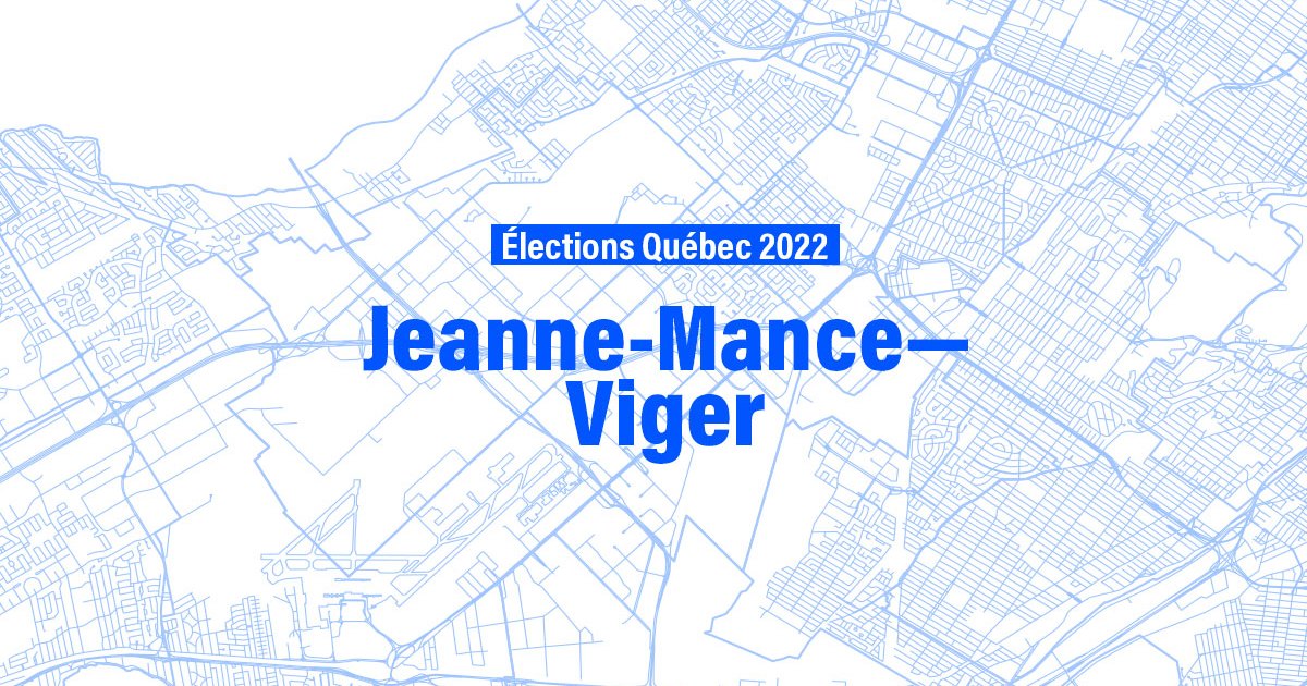 7 choses à savoir sur Jeanne-Mance–Viger pour les élections