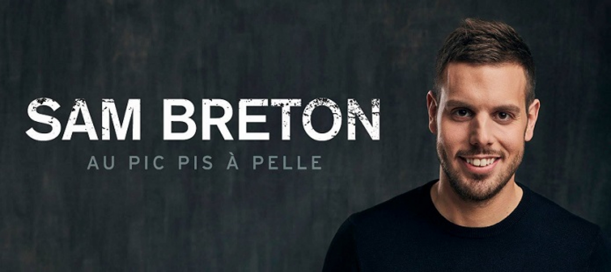 Sam Breton - Au pic pis à pelle | Journal Métro